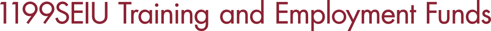 Training and Education | 1199SEIU Funds